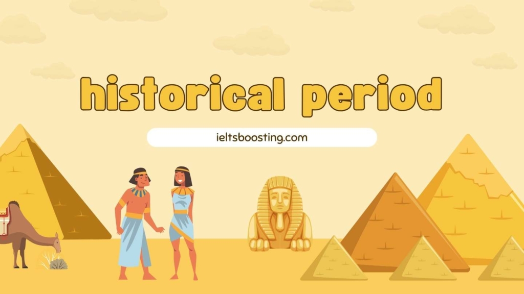 Describe a historical period you would like to know more