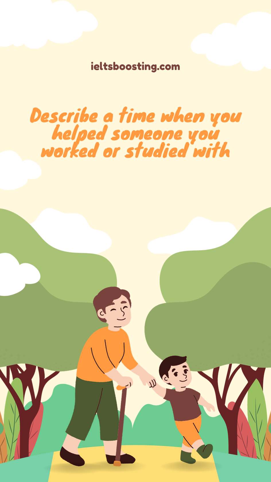 Describe a time when you helped someone you worked or studied with