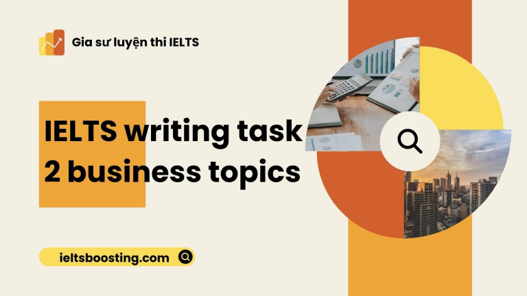 IELTS writing task 2 business topics